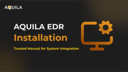 AQUILA EDR Installation | AQUILA Documentations